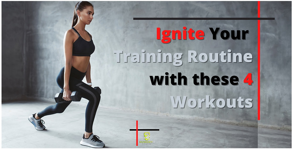 Workout Routine | 4 Workouts For Fitness Conditioning – Hungry4Fitness