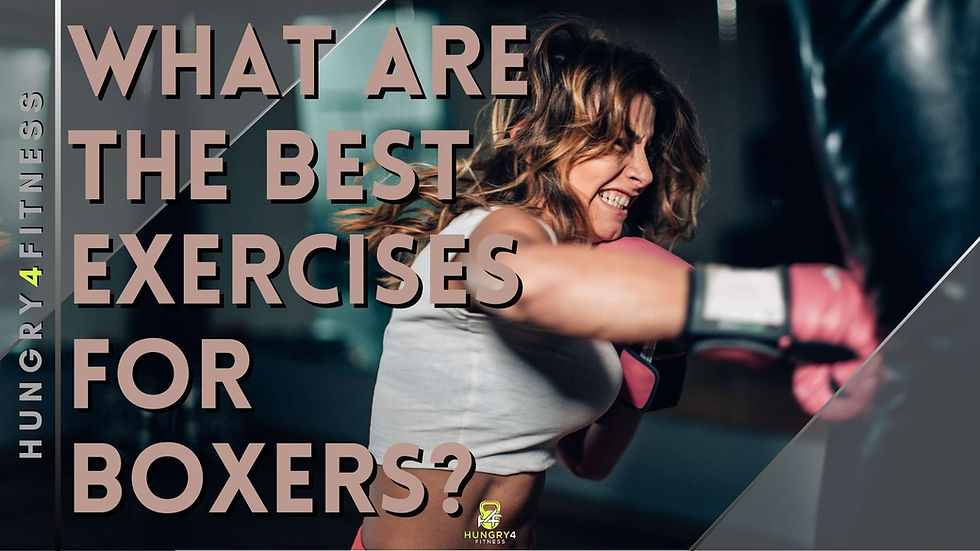 Best Exercises For Boxing – Hungry4Fitness