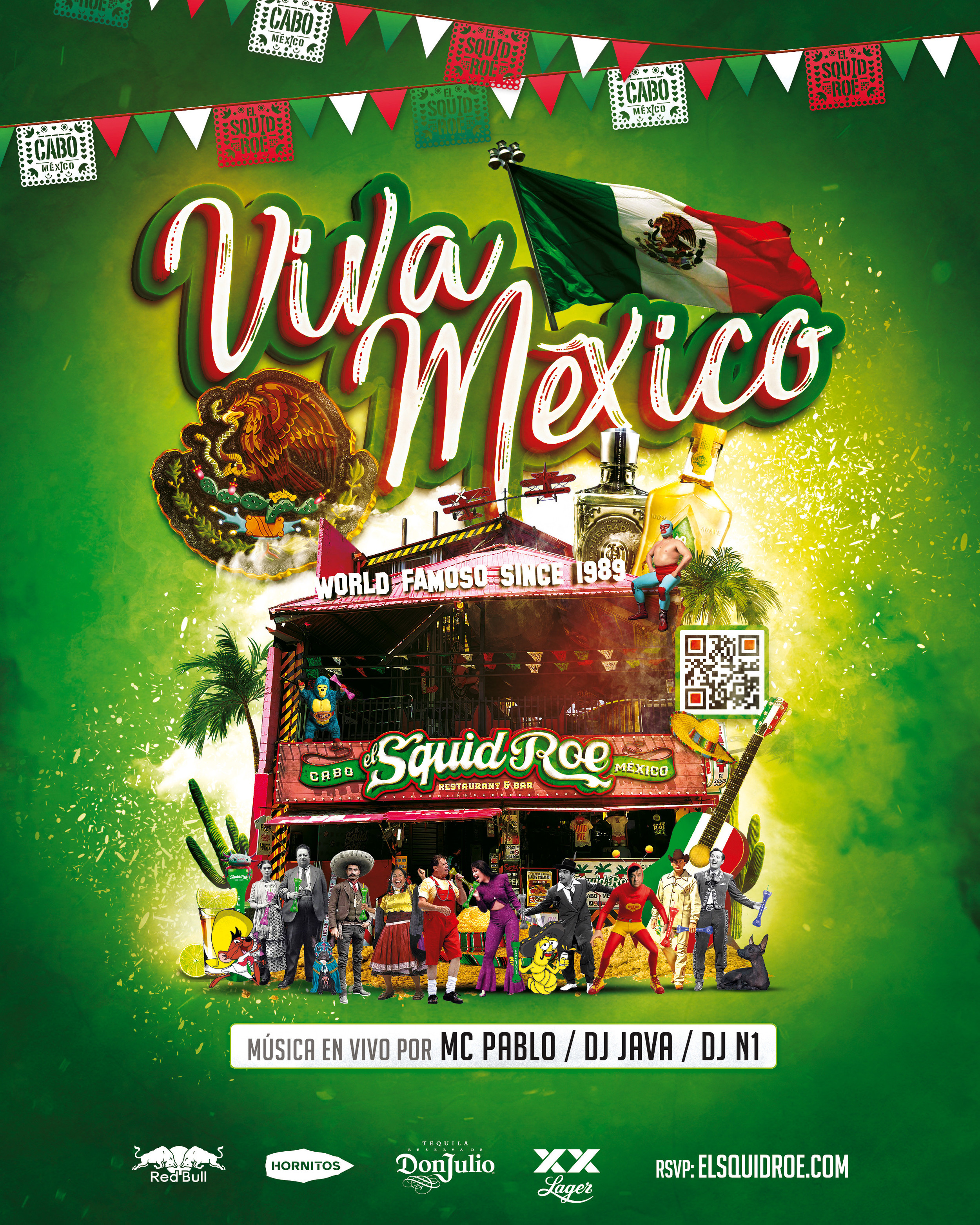 Viva Mexico El Squid Roe | Mexican Independence Celebration