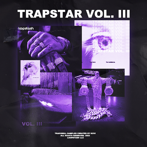 KXVI - Trapstar Loop Kit Vol. 3 | Sosouthernsoundkits