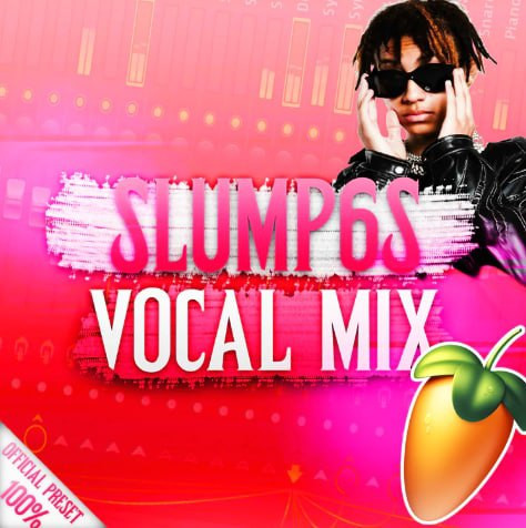 The Slump6s OFFICIAL Vocal Preset | Sosouthernsoundkits