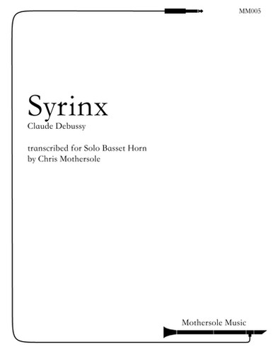 C. Debussy/C. Mothersole | Syrinx for Solo Basset Horn [PDF Download ...