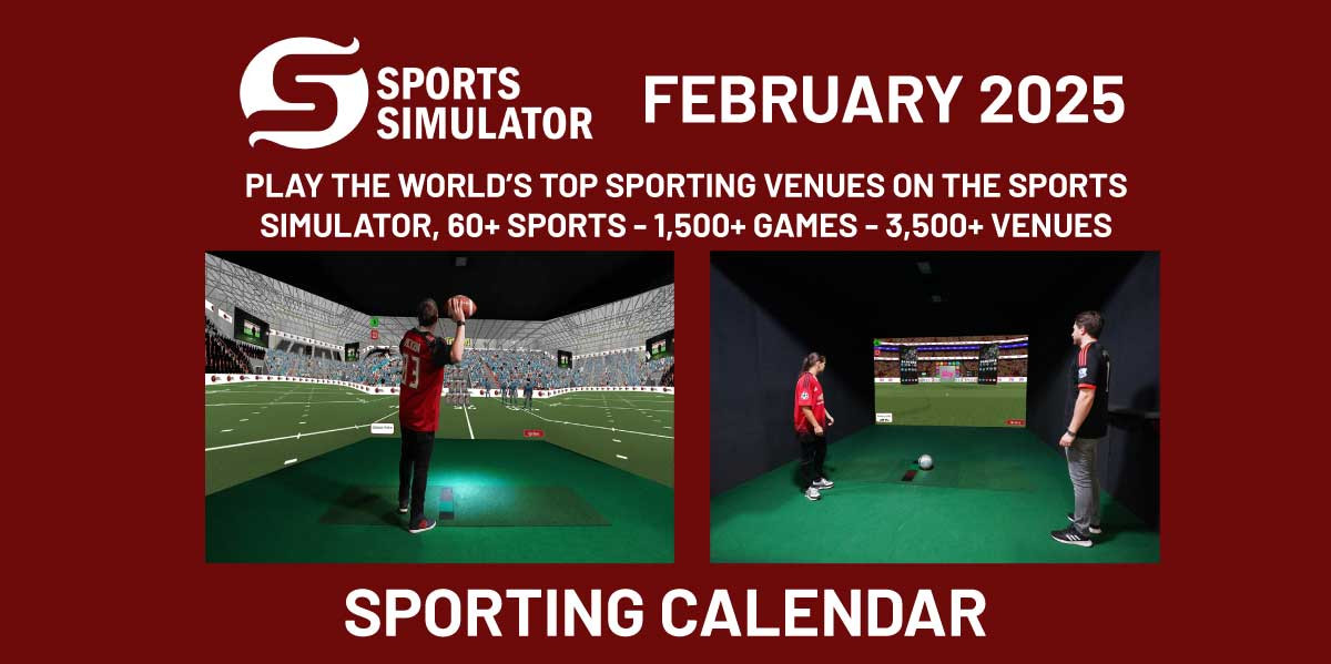 FEBRUARY 2025 SPORTING CALENDAR