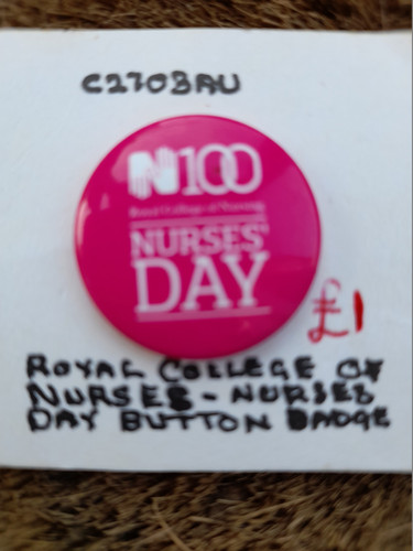 Royal College Of Nurses, Nurses Day Button Badge | jsf-collectables