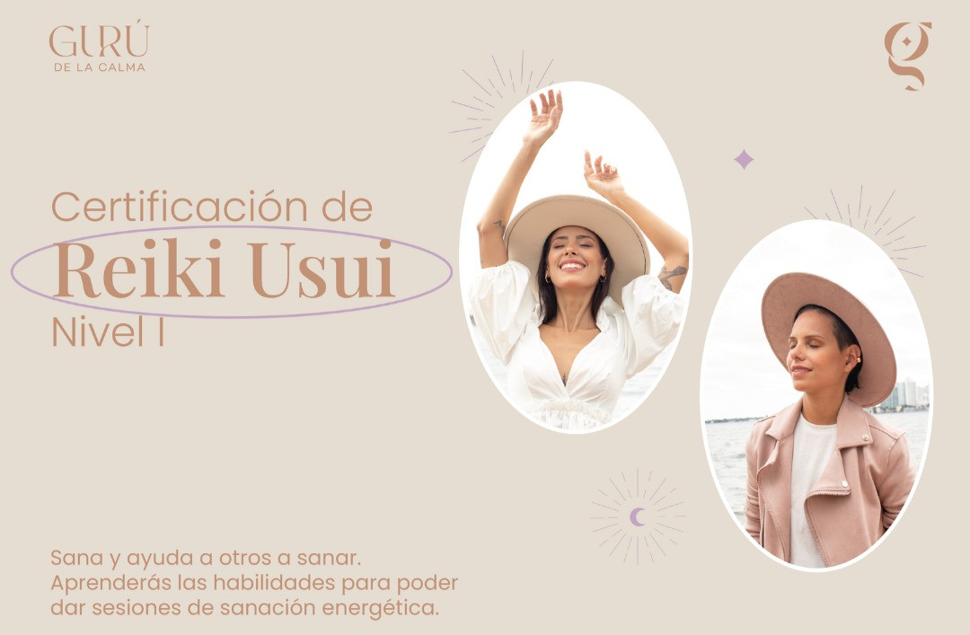 Certificación de Reiki Usui nivel 1 | Guru De La Calma
