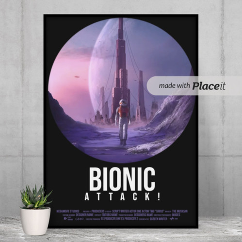 Bionic Attack! Poster | My Site 2