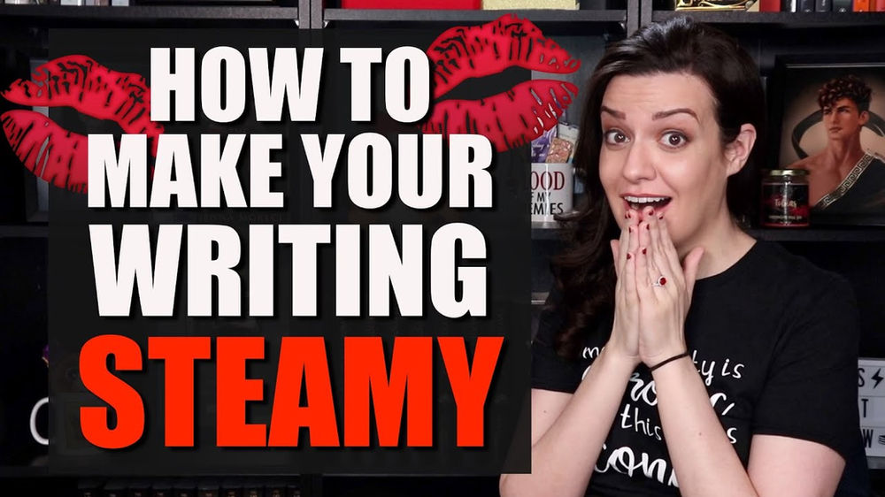 10 BEST TIPS FOR WRITING A HOT SEX SCENE