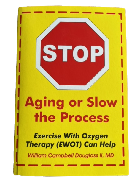 Stop Aging or Slow the Process - Exercise With Oxygen Therapy (EWOT ...