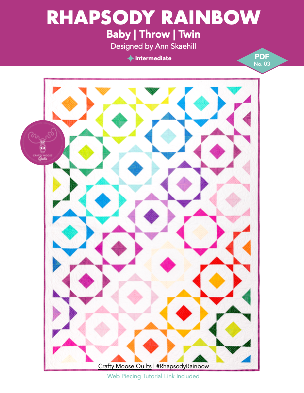 PDF Rhapsody Rainbow | Crafty Moose Quilts
