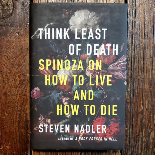 Nadler, Steven : THINK LEAST OF DEATH - Hardcover Book | CAVITY ...