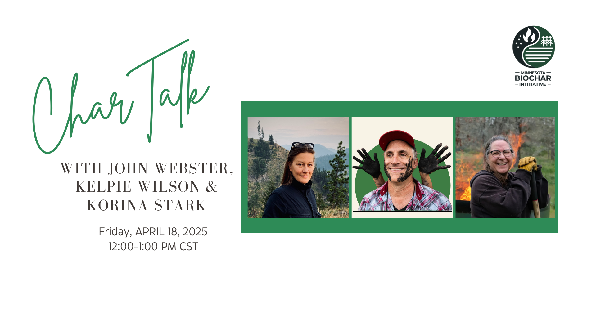 April Char Talk: Biochar On Site with John Webster, Kelpie Wilson, and ...