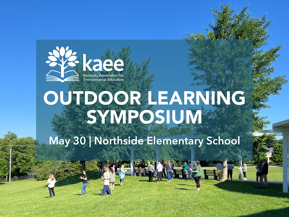 KAEE Hosted the 7th Annual Outdoor Learning Symposium at Northside ...