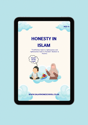 Honesty in Islam | Salafi Homeschool 1