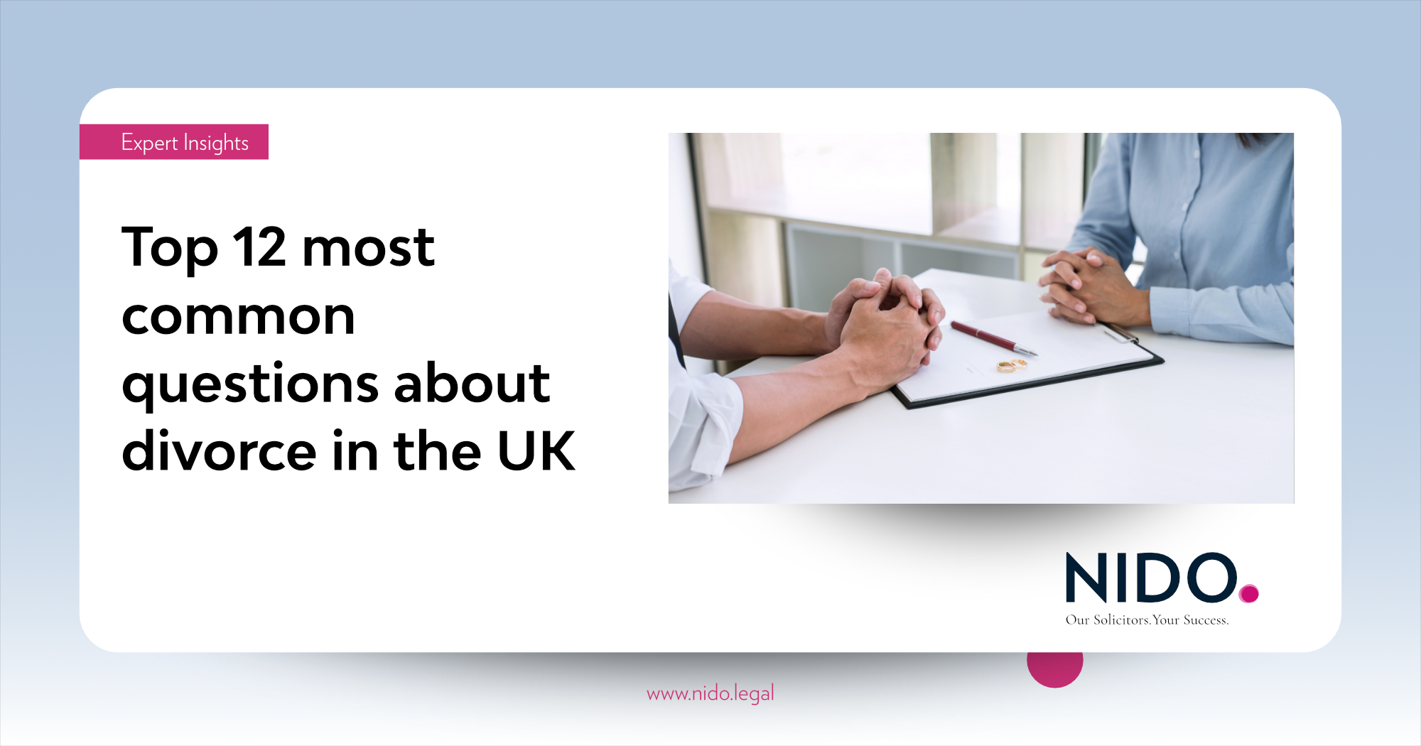 Top 12 Most Common Questions About Divorce In The UK top-12-most-common-questions-about-divorce-in-the-uk