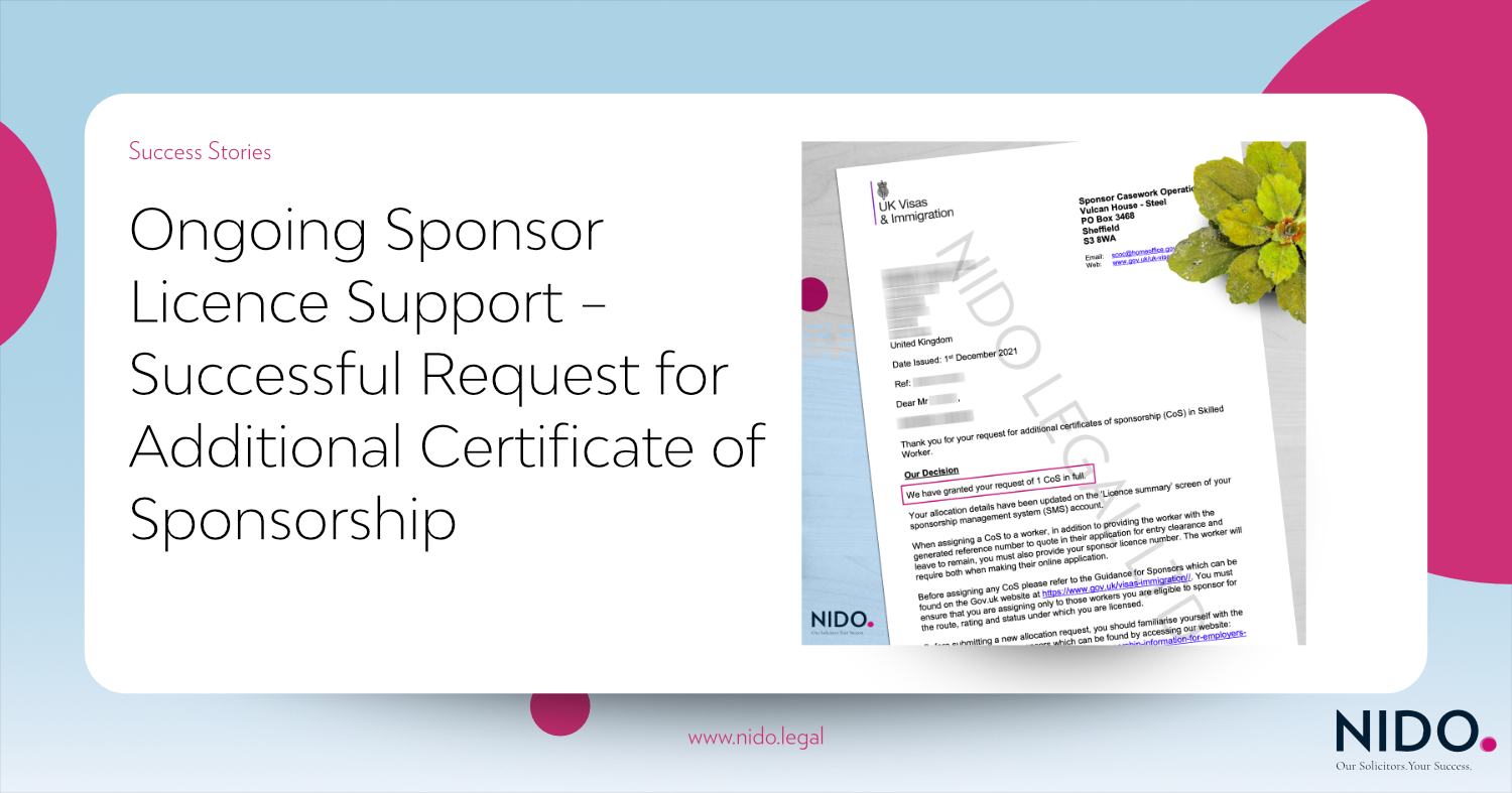 Ongoing Sponsor Licence Support – Successful Request for Additional ...