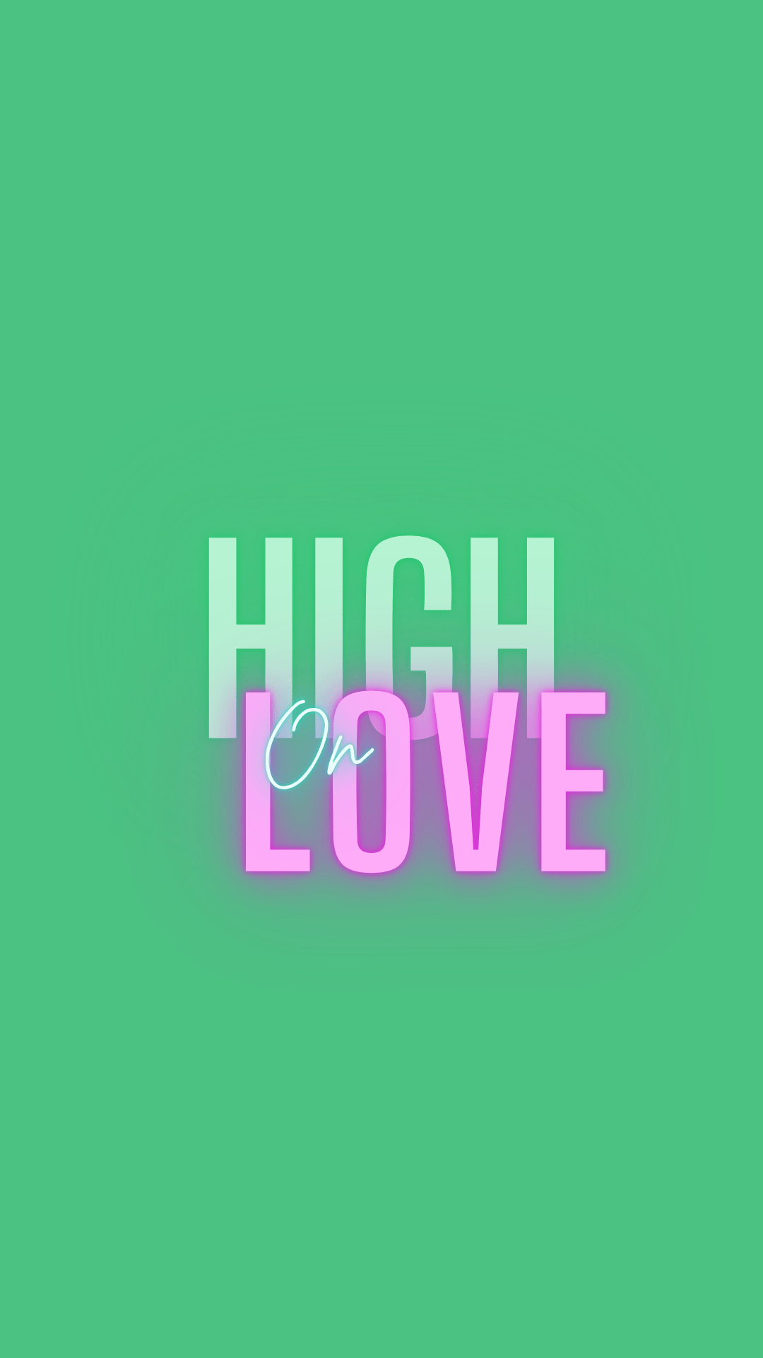 High on LOVE | Hannah Holt