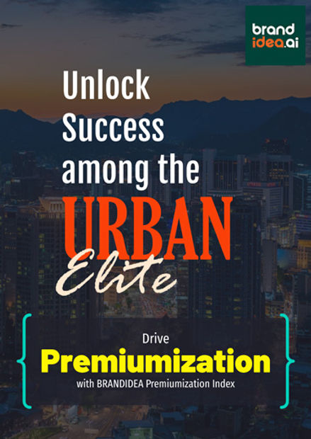 Premiumization Index | Brandidea Granular Analytics Platform