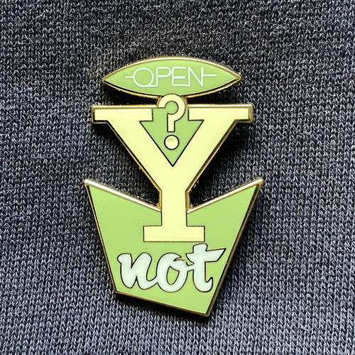 Y-Not? Pin | PAC*SJ