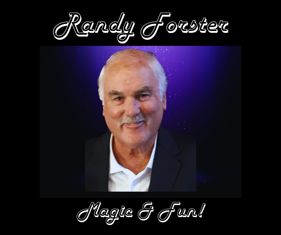Randy Forster Magic