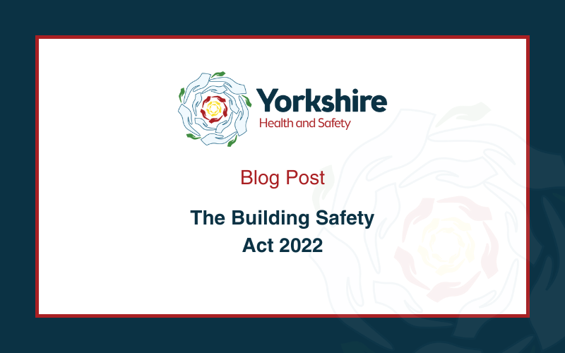 The Building Safety Act 2022