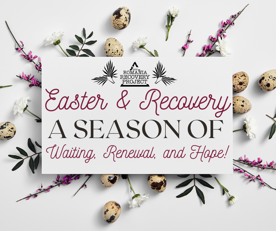 🐰Easter & Recovery