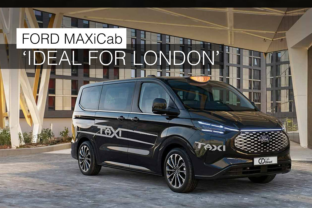 Ford MAXiCab: New zero-emission black taxi “is ideal for London” as UK ...