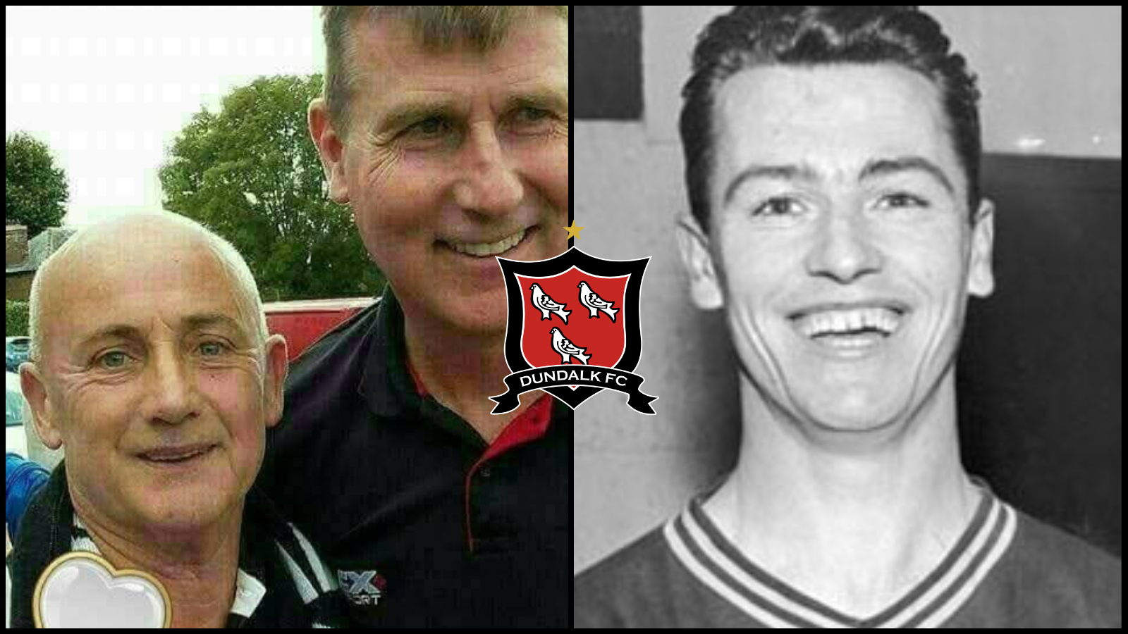 Marty Callan and Peter McParland RIP | Dundalk FC