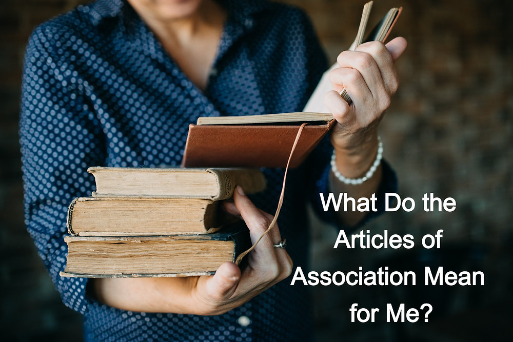 What Do the Articles of Association Mean for Me?