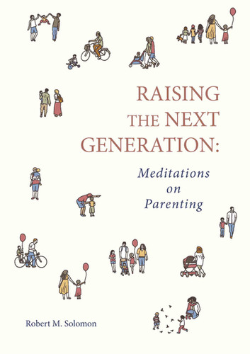 Raising the Next Generation | RobertSolomon.org