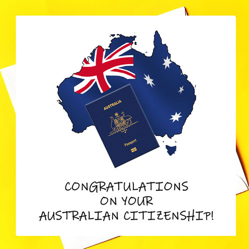 CONGRATULATIONS ON YOUR CITIZENSHIP *AUSTRALIAN* *AMERICAN* *OTHER ...