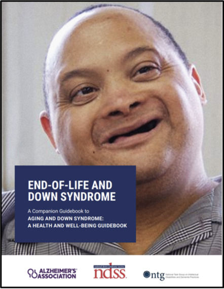 End-of-life and Down syndrome: A companion guidebook to aging and down ...