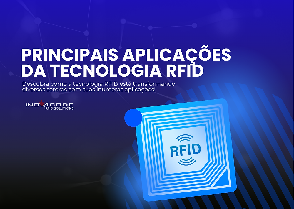 Principais aplicações do RFID
