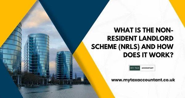 What is the Non-Resident Landlord Scheme (NRLS) and How Does It Work?