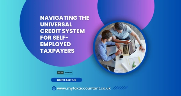 Understanding the Shift from Tax Credits to Universal Credit for Self ...