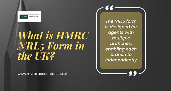 What is HMRC NRL5 Form in the UK? | A Complete Guide