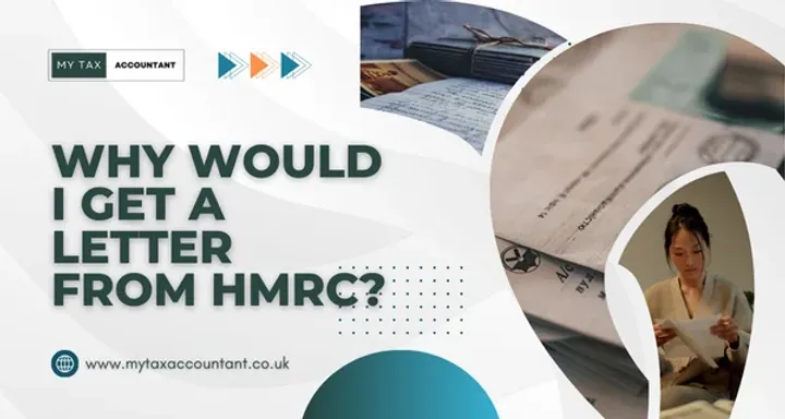 Why Would I Get a Letter from HMRC? | A Complete Guide