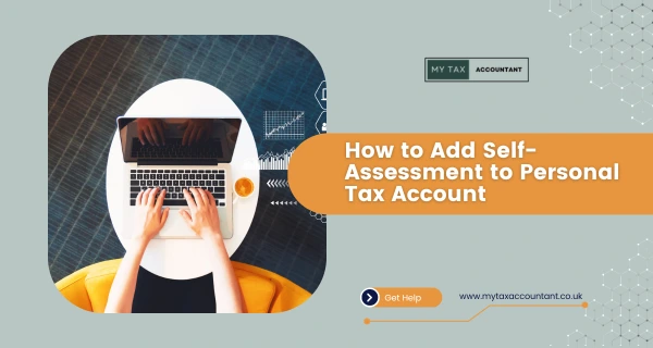 How to Add Self-Assessment to Personal Tax Account