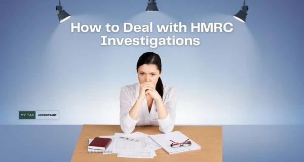How to Deal with HMRC Investigations into Your Self-Assessment Tax Return