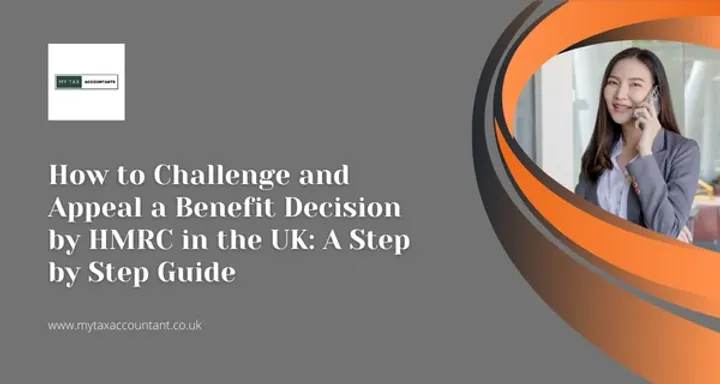How to Challenge and Appeal a Benefit Decision by HMRC in the UK: A ...