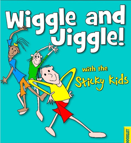 WIGGLE & JIGGLE! with the Sticky Kids | Sticky Kids