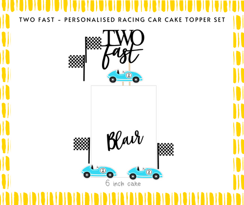 Two Fast - Personalised 2nd Birthday Racing Car Cake Topper Set | Big Mabel
