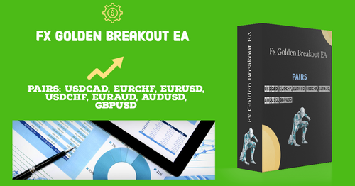 Fx Golden Breakout EA – Free Download | FOREX41