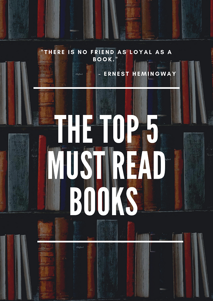 THE 5 MUST READ BOOKS TO ACHIEVE MORE IN EVERY ASPECT OF LIFE