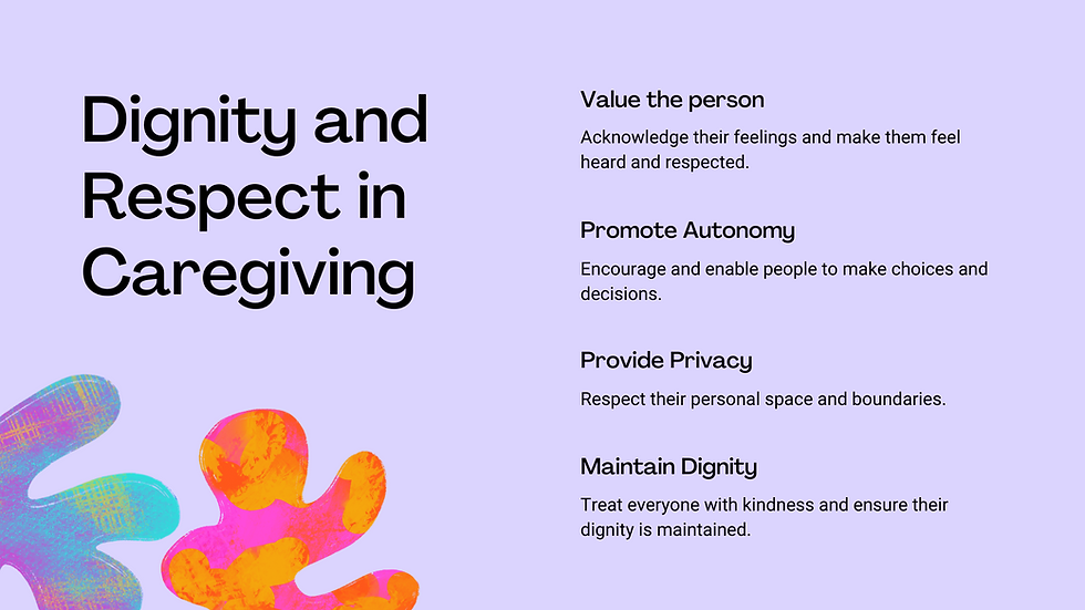 Promoting Dignity and Respect: A Caregiver Essential Guide
