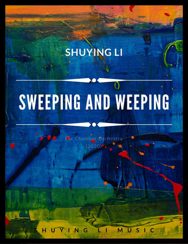 Sweeping and Weeping | Shuying Li