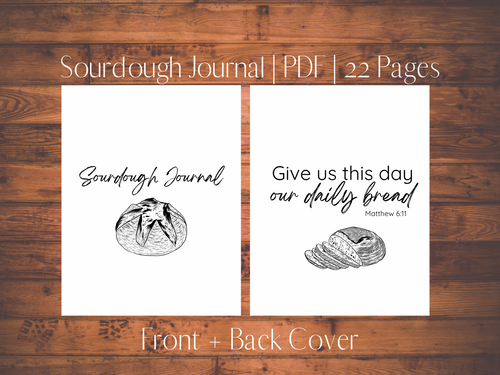 Simple Sourdough Journal | Wendland Family Farm