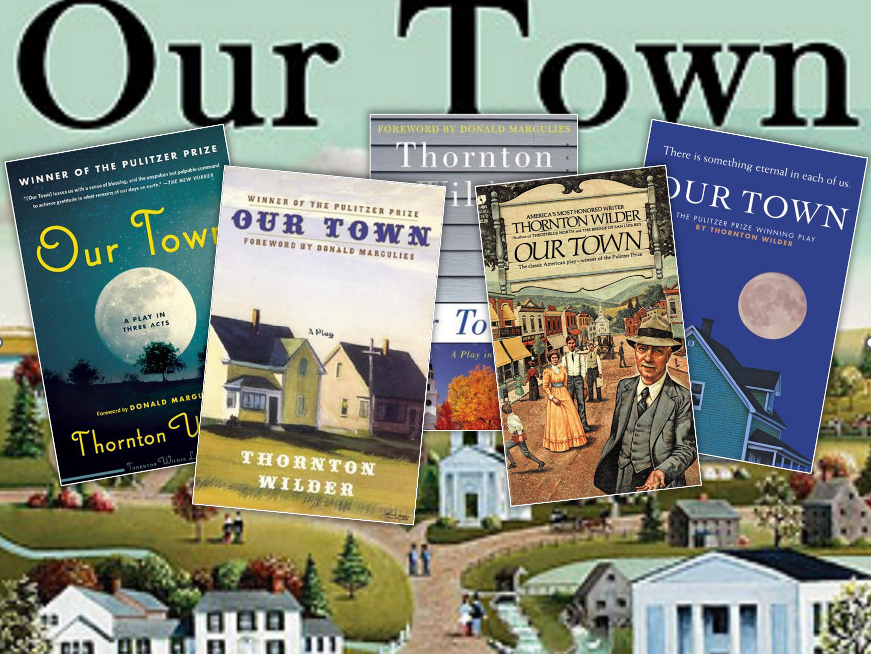 Calling all those who might be interested in residing in ‘Our Town’