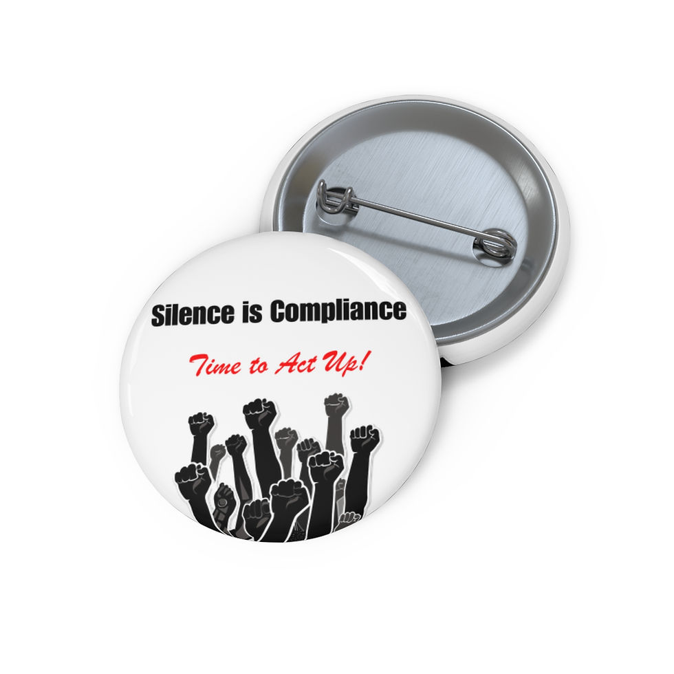 Silence is Compliance Button | Activist Pin | Social Justice Accessory ...