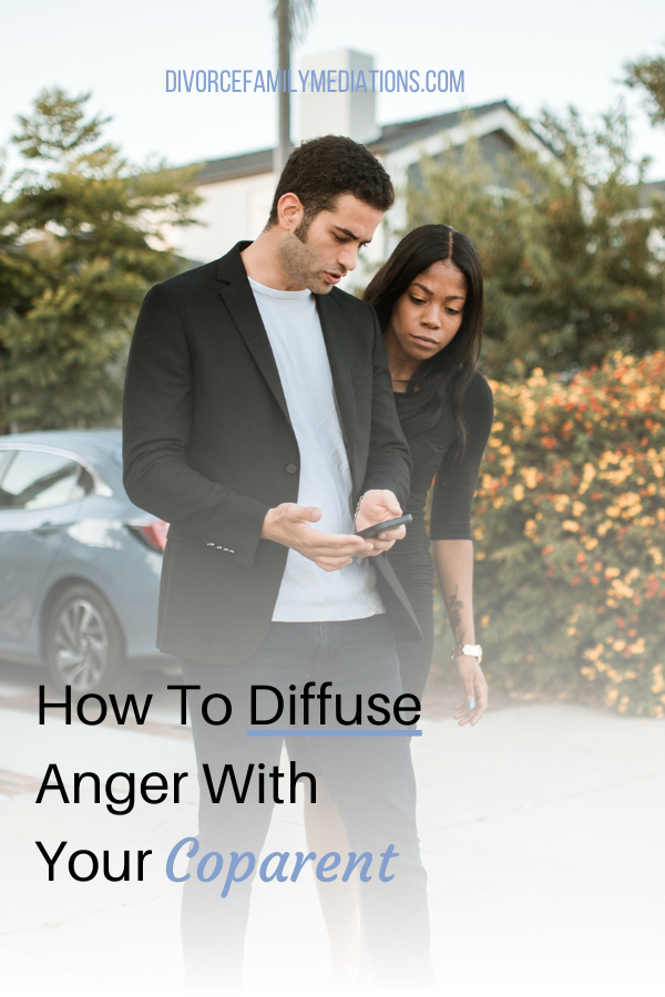 How to Diffuse Anger With Your Co-Parent