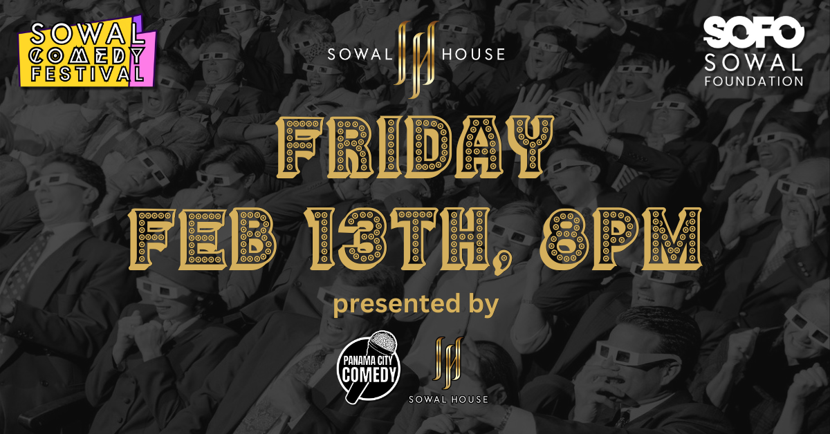 SOWAL Comedy Fest: Fri, Feb 13th @ 8pm at SOWAL House | SOWAL Comedy Fest